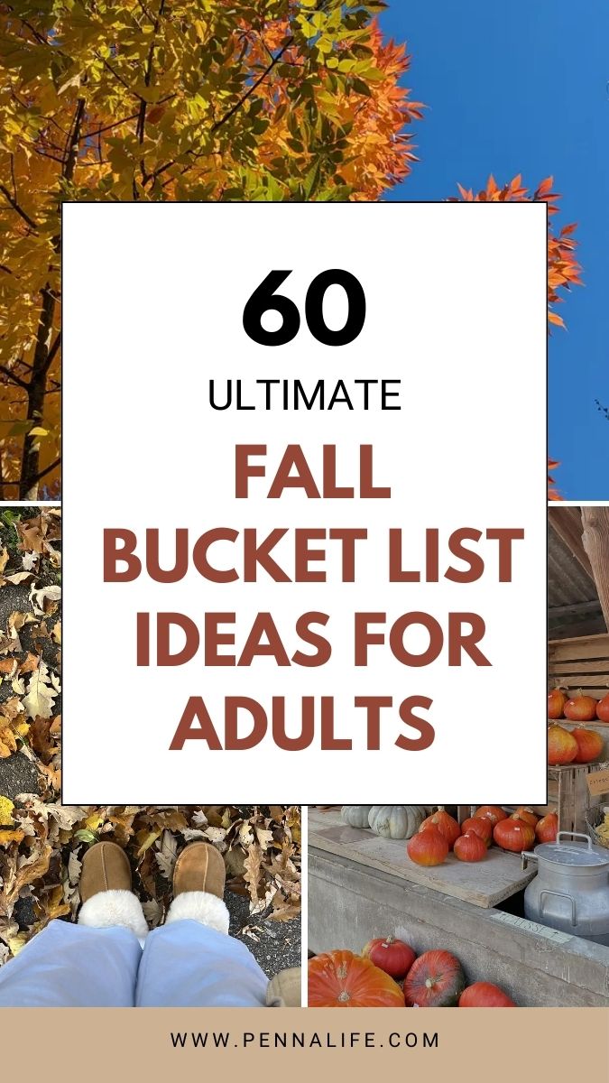 59 Awesome Fall Bucket List Ideas for Adults | Pennalife