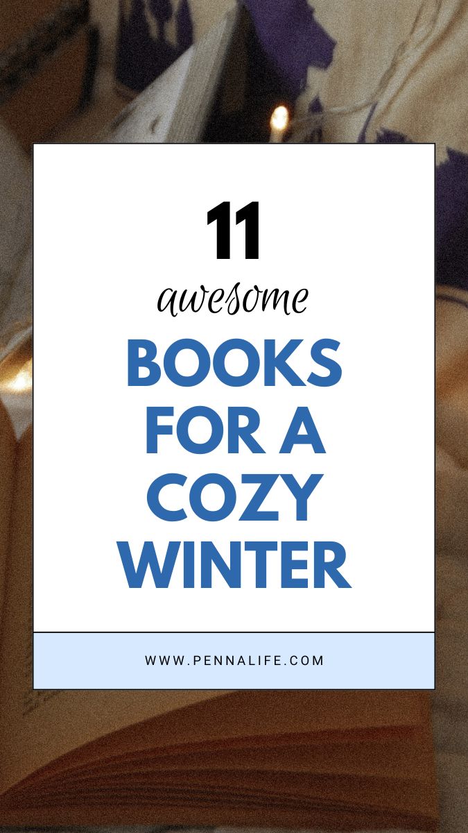 11 Best Winter Books to Read This Cozy Season - Pennalife