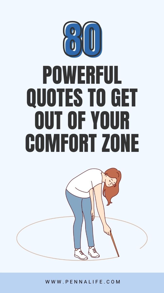 80 Best Comfort Zone Quotes to Push Yourself to Greatness