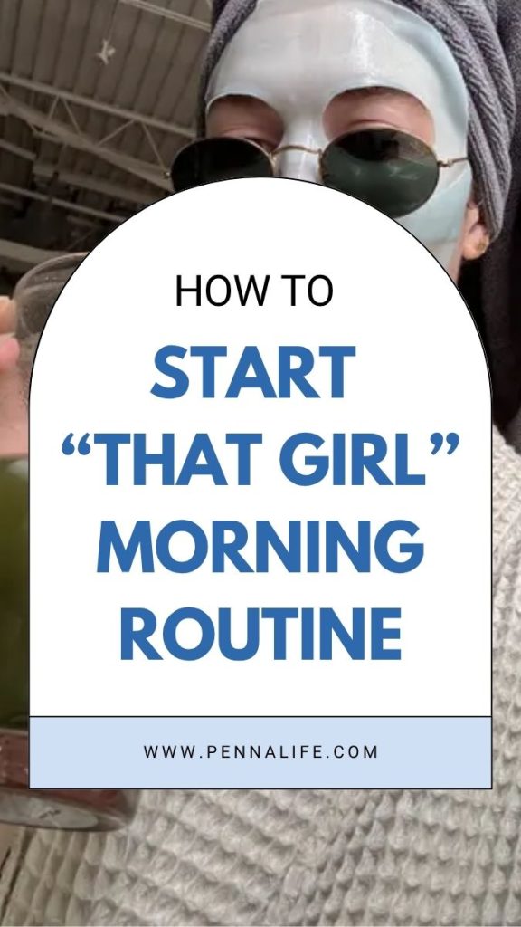 That Girl Morning Routine Checklist for a Productive Life